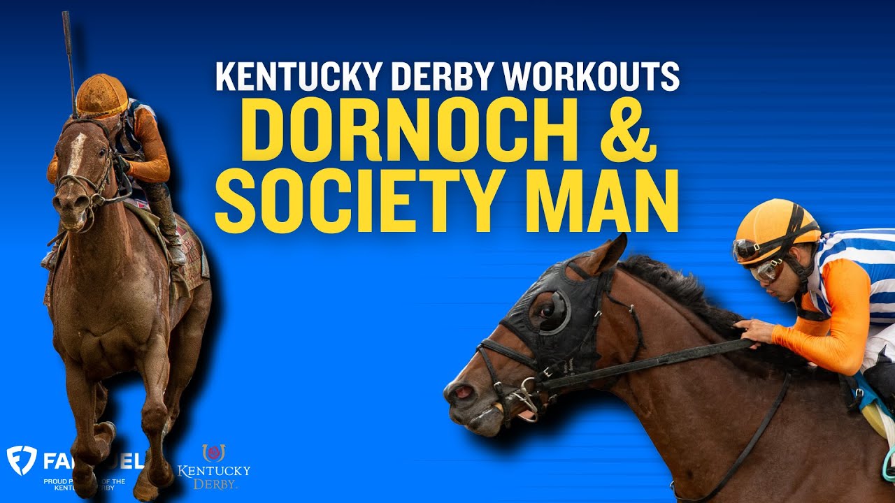 Dornoch & Society Man Kentucky Derby Workout - YouTube