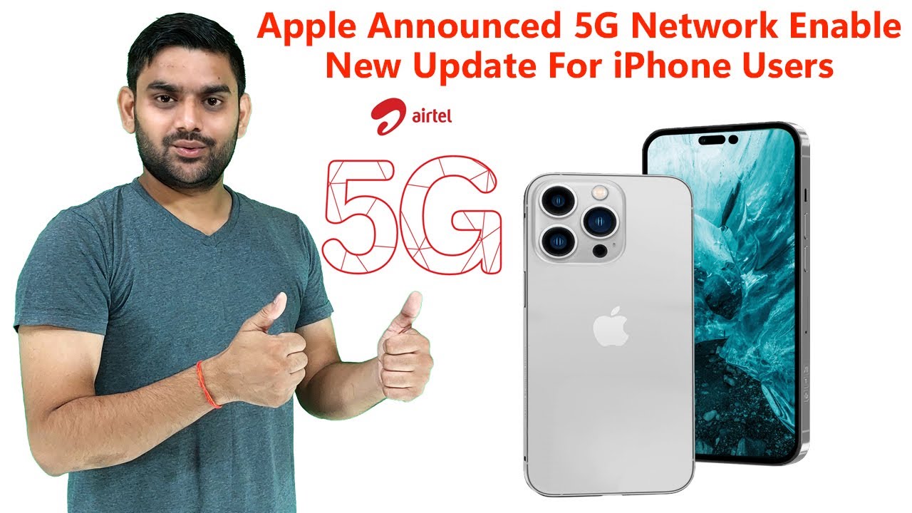 Apple iPhone Series 5G Enable Update For Airtel 5G Network Work | Apple ...