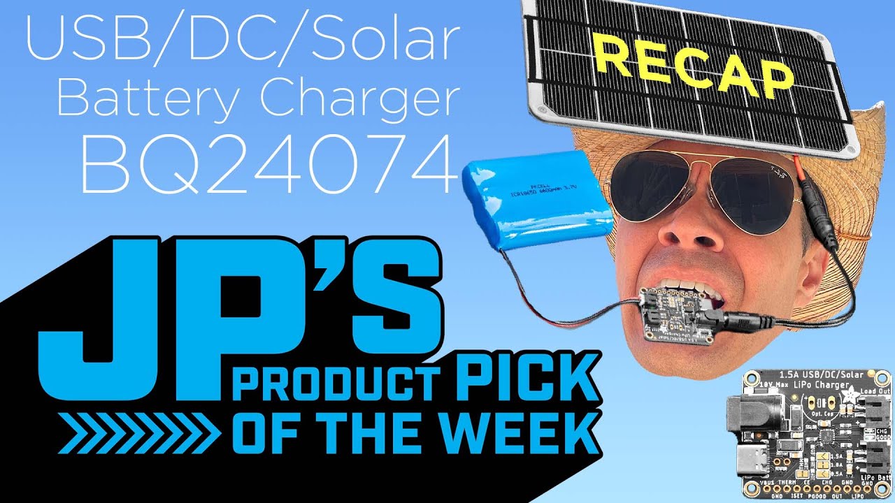 JP’s Product Pick of the Week 6/28/22 bq24074 Universal Charger ...