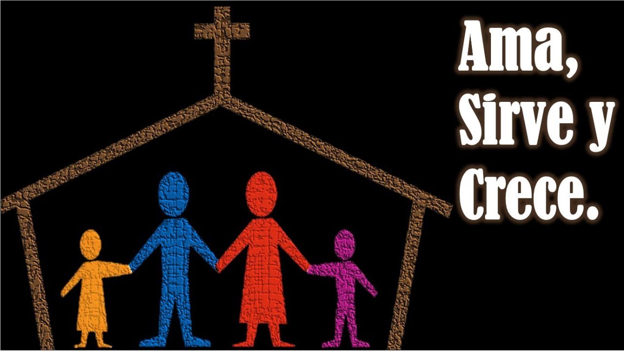 AMA, SIRVE Y CRECE - YouTube