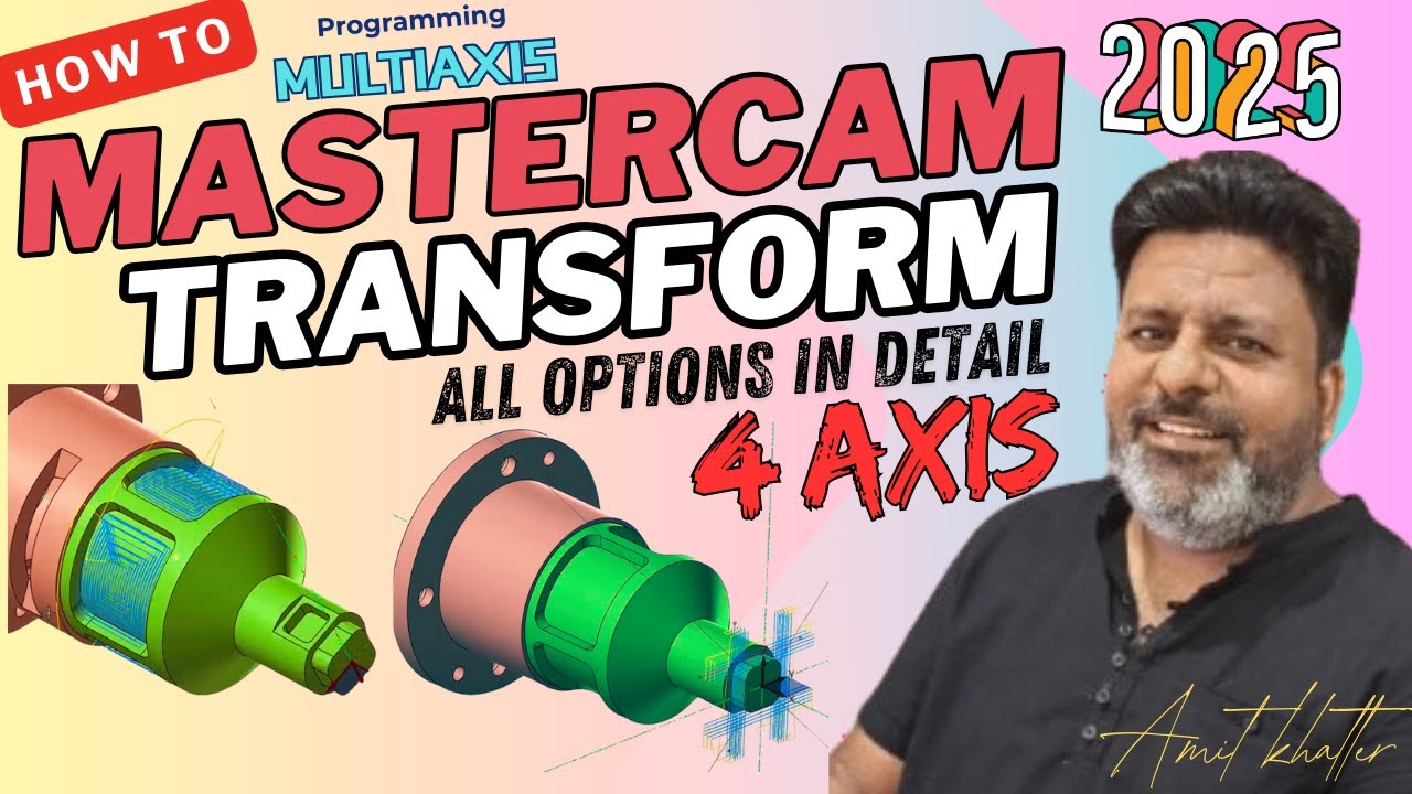 Mastercam 2025 4-axis transform | 4-Axis Mastercam 2025 | How to 4-axis transform in Mastercam ...