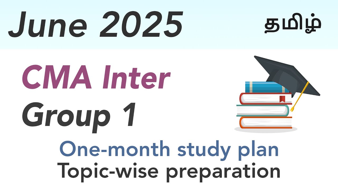 CMA Intermediate Group 1 | One Month Study Plan | Topics to Cover Tamil ...