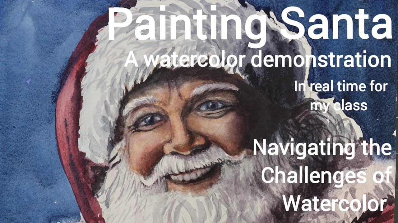 Santa Watercolor Painting, Real Time, Step by Step - YouTube