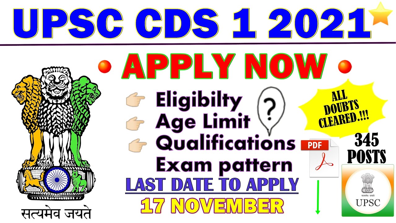 upsc cds 1 2021 notification, exam pattern, eligibility ,Age limit ...