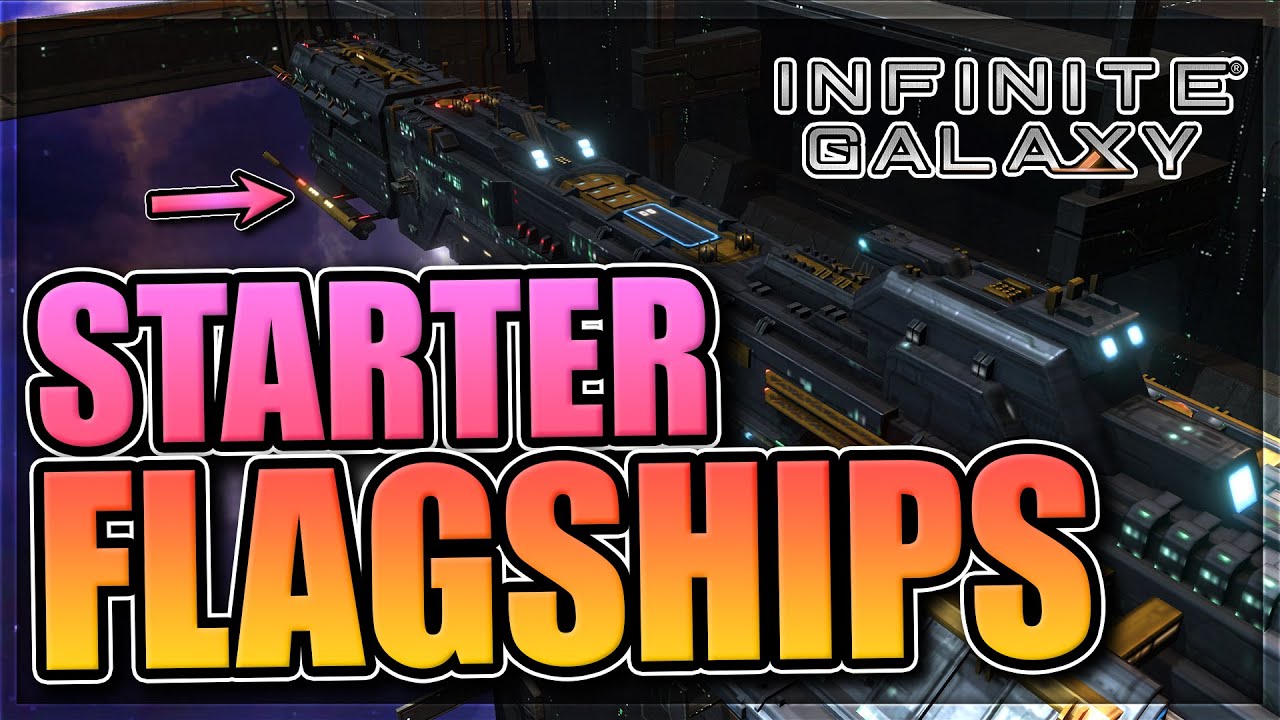 Your first flagships in Infinite Galaxy [beginner's leveling guide ...