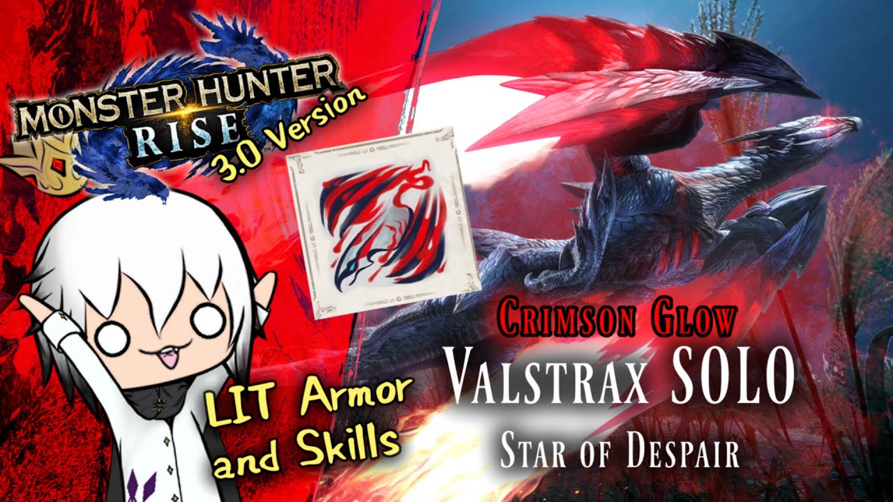 New META Armor/Skills?! (Crimson Glow Valstrax SOLO) | Monster Hunter ...