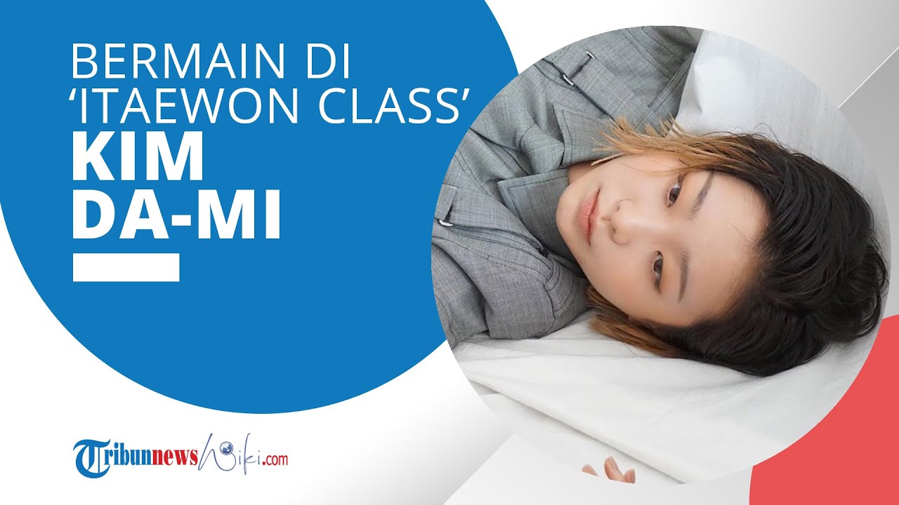 Profil Kim Da-mi - Dikenal ketika Membintagi Film 'The Witch Part 1 ...