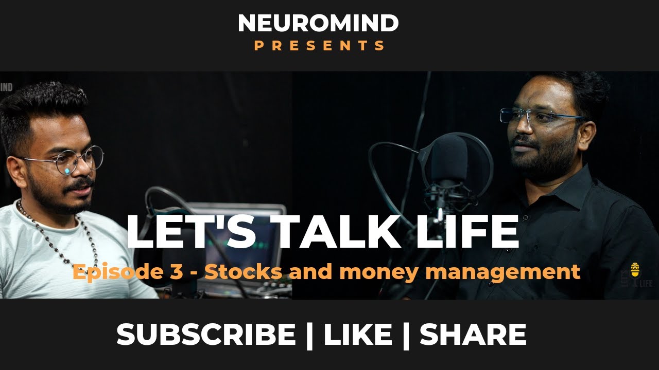 PODCAST LETS TALK LIFE | EPISODE 3 | STOCKS AND MONEY MANAGEMENT ...