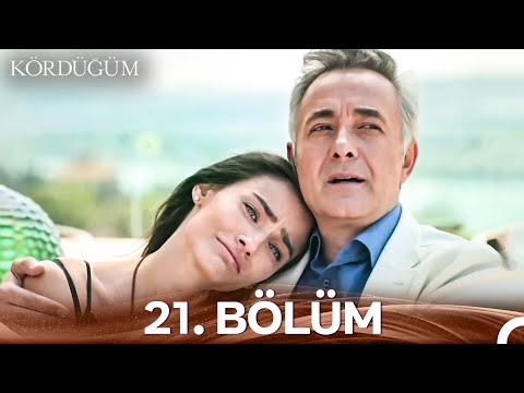 Kördüğüm 21. Bölüm