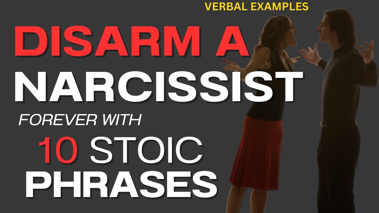 Disarm a Narcissist : 10 Stoic PHRASES to Outsmart Them #narcissism # ...