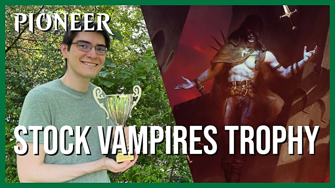Stock Rakdos Vampires Trophy | May 9, 2024 | Pioneer - YouTube