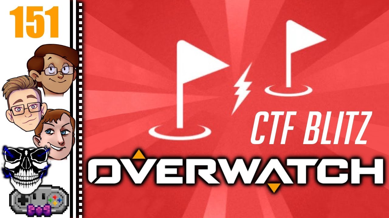 Let's Play Overwatch Part 151 - CTF Blitz: Dead and On Fire - YouTube