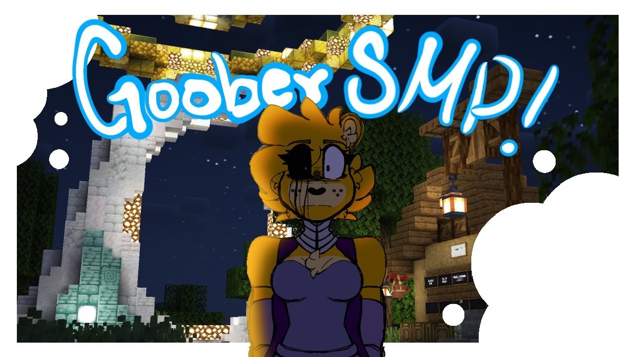 Minecraft Goober SMP Chill Stream! - YouTube