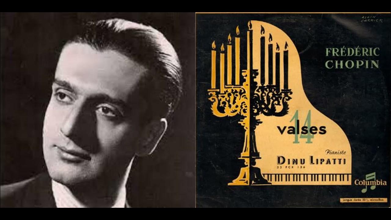 Dinu Lipatti plays Chopin: Waltzes (1950 recordings) - YouTube