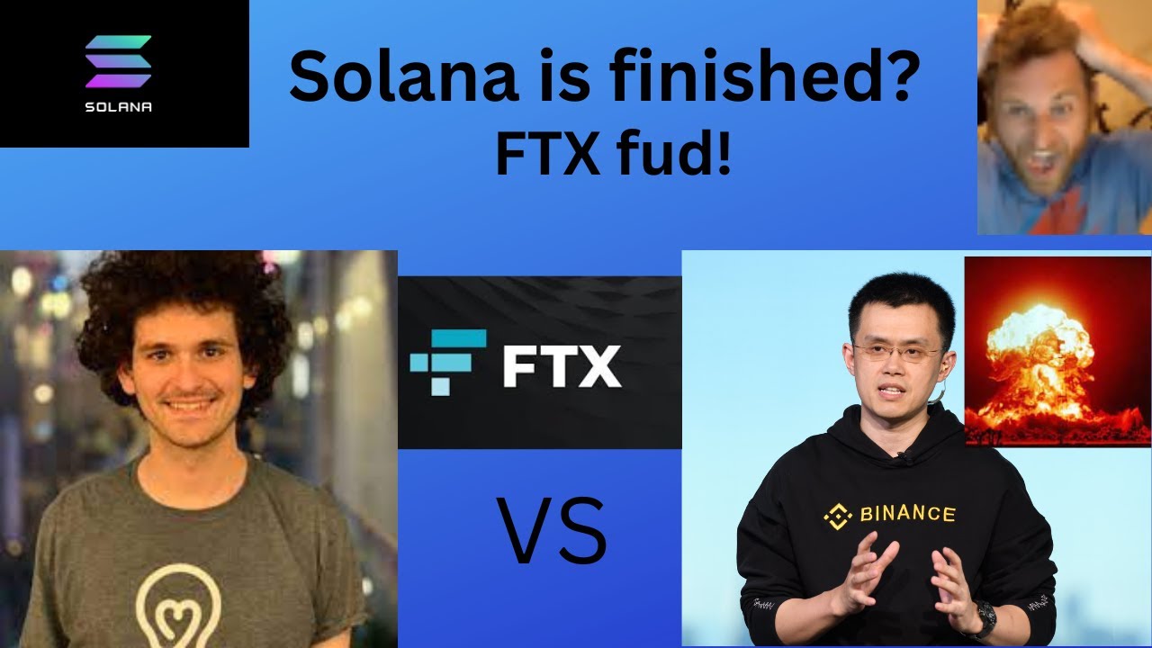 Solana and FTX is dead? CZ binance vs SBF - YouTube