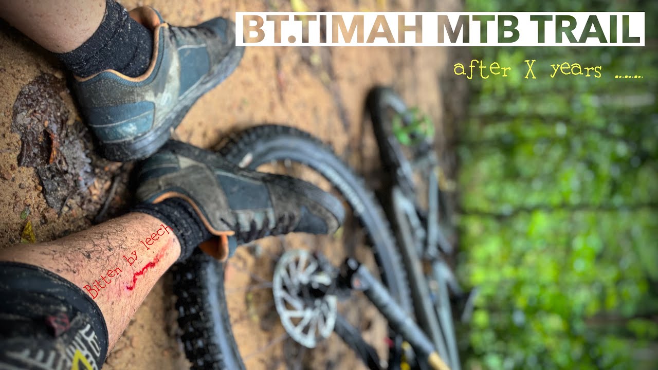 Bt. Timah MTB trail …. after x years - YouTube