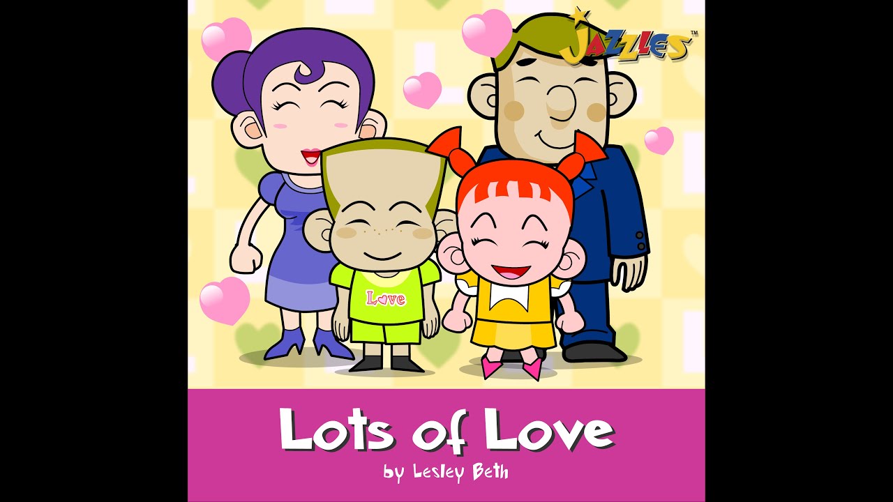 Jazzles English Learning Animation - LOTS OF LOVE (US) - YouTube