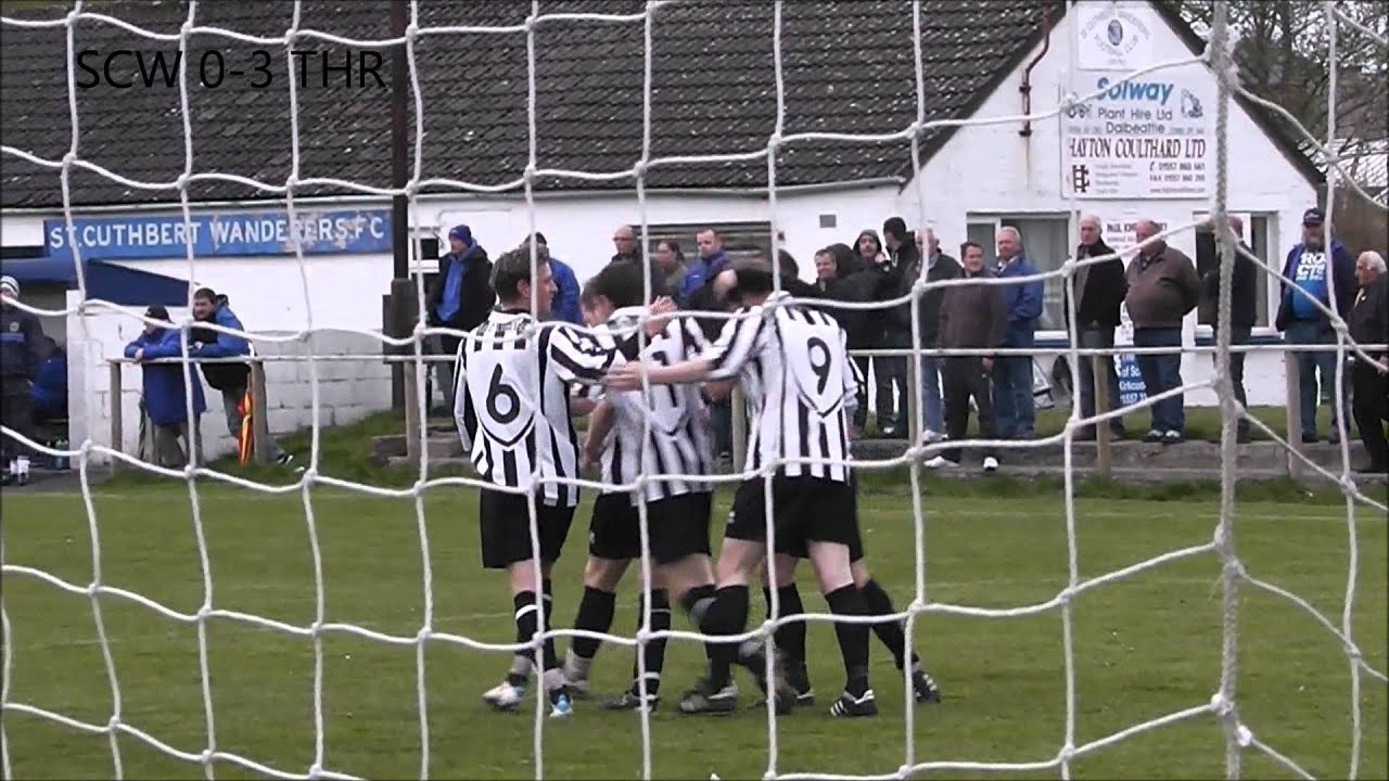 St. Cuthbert Wanderers 1-7 Threave Rovers 09/05/12 - YouTube