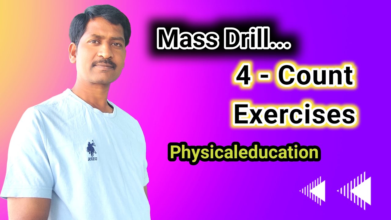 mass drill, exercises,4 count,మాస్ డ్రిల్, #srinupetcreation ...