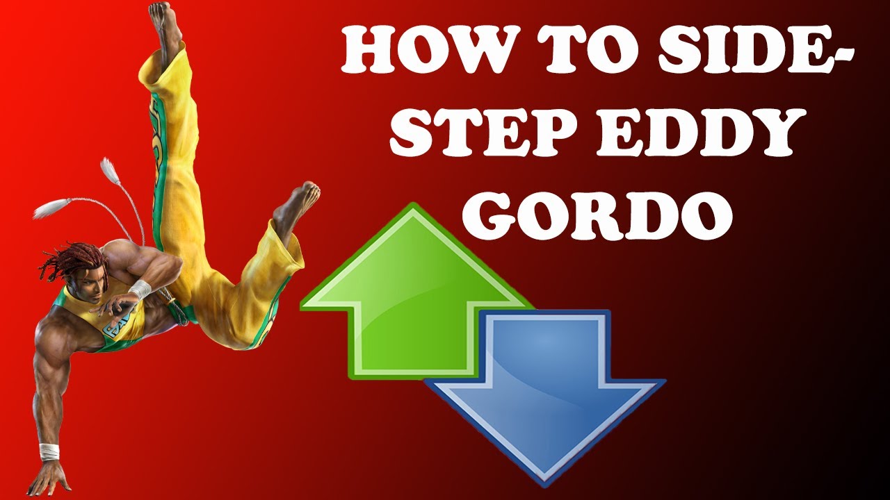 Tekken 7 Eddy Gordo sidestep guide - YouTube