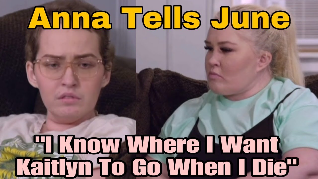 Mama June Clip Proves Anna Never Wanted Her Mother, June Shannon To ...