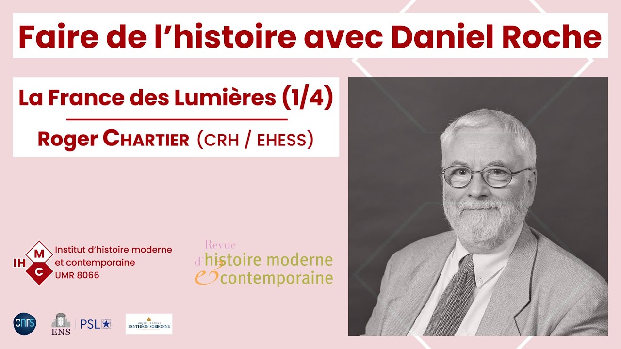 Faire de l'histoire avec Daniel Roche : La France des Lumières (1/4 ...
