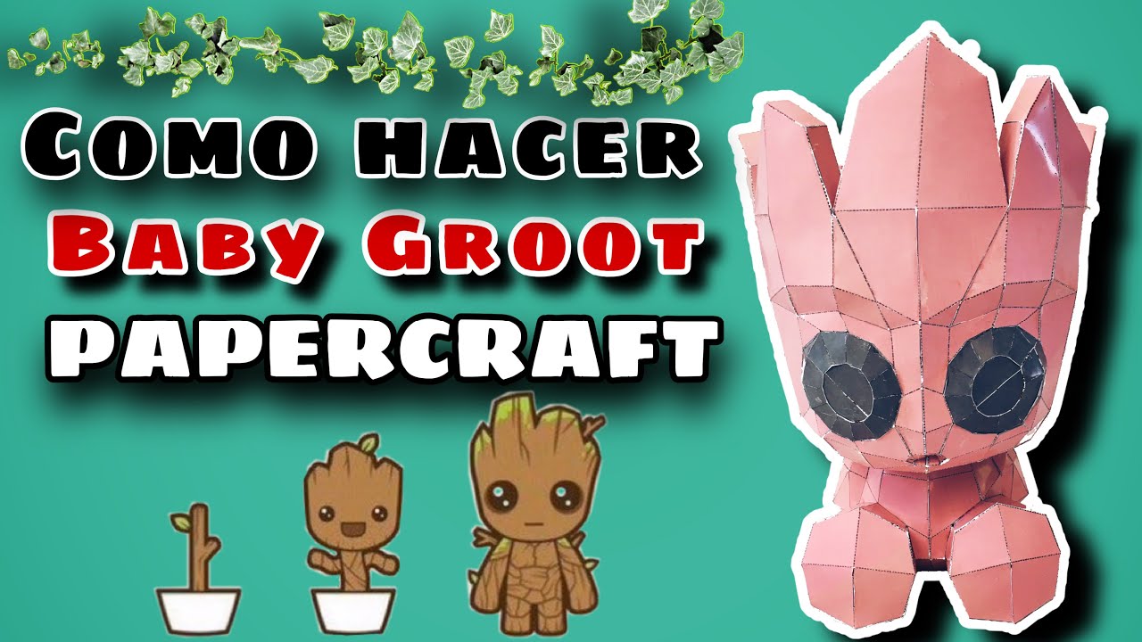 Baby groot PAPERCRAFT - YouTube