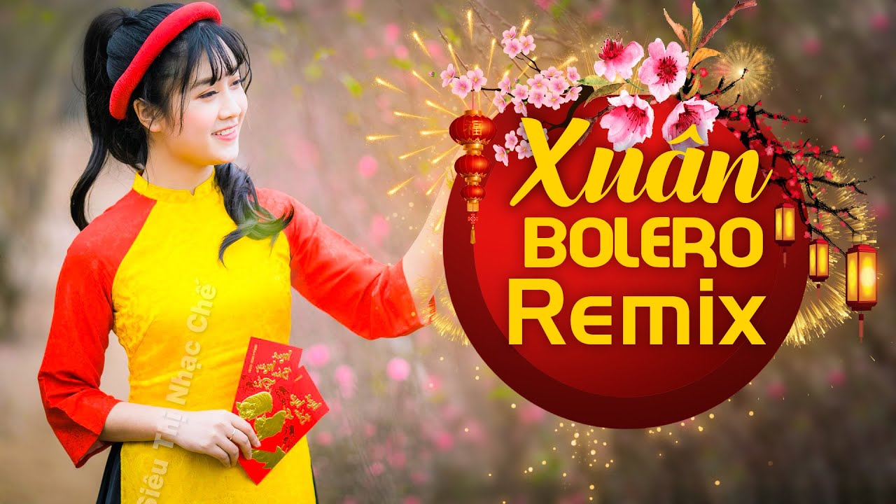 150 Bài NHẠC XUÂN REMIX Hay Nhất Mọi Thời Đại - Mở Thật To Nhạc Tết Dj ...