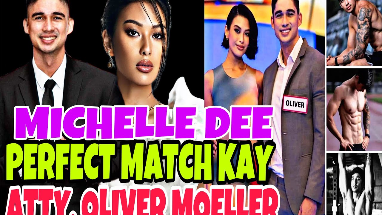 MICHELLE DEE MEET ATTY. OLIVER MOELLER, SIYA NA KAYA ANG THE ONE? - YouTube