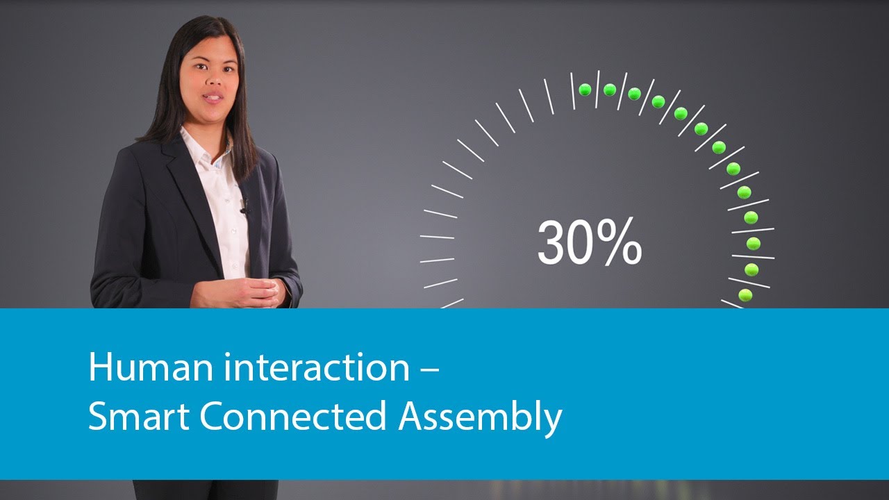Human Interaction – Smart Connected Assembly - YouTube