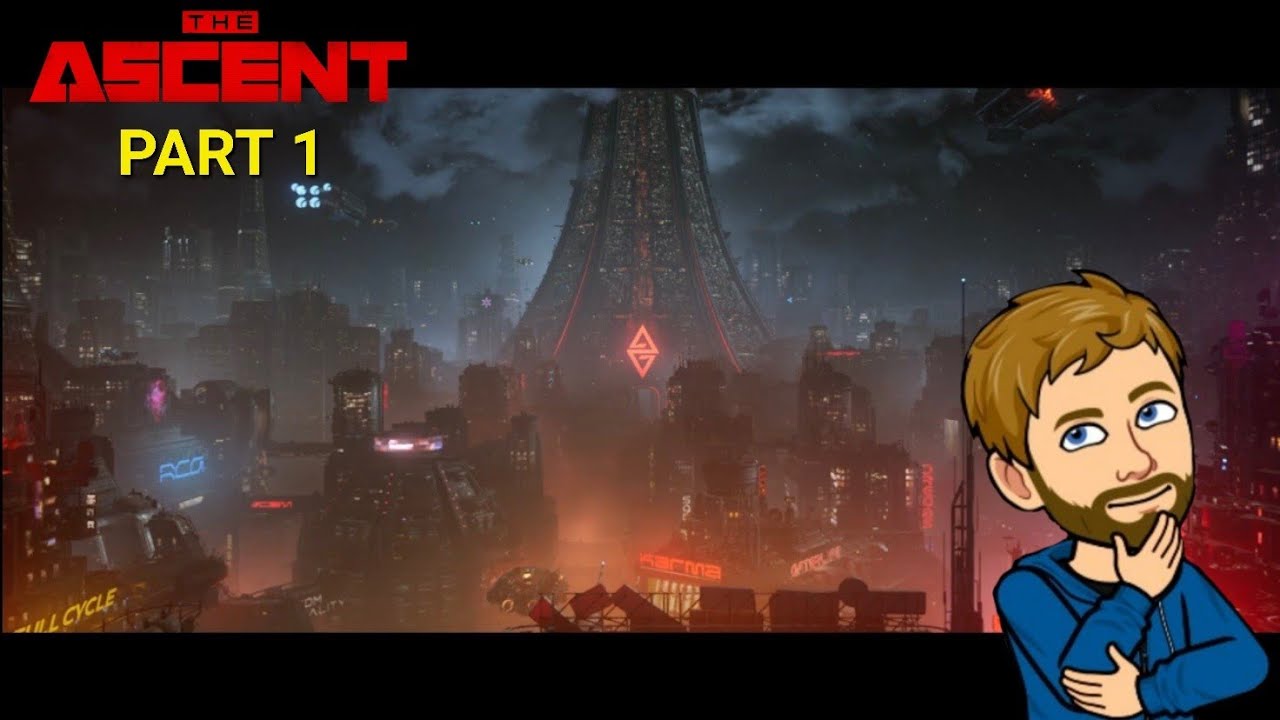 The Ascent PS4 Playthrough Part 1 - YouTube