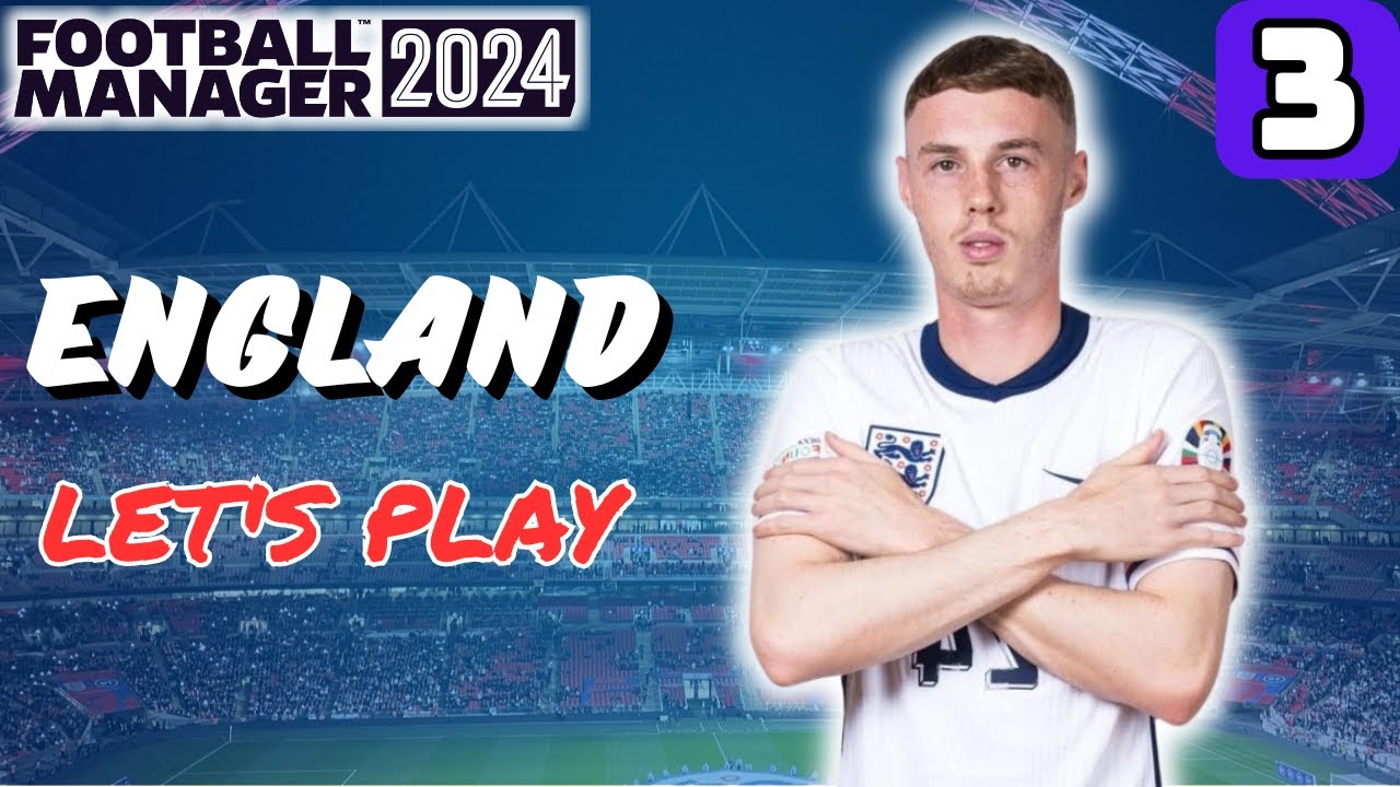 FM24 England | Ep.3 | Semi-Final & Final? | Football Manager 2024 | Let ...