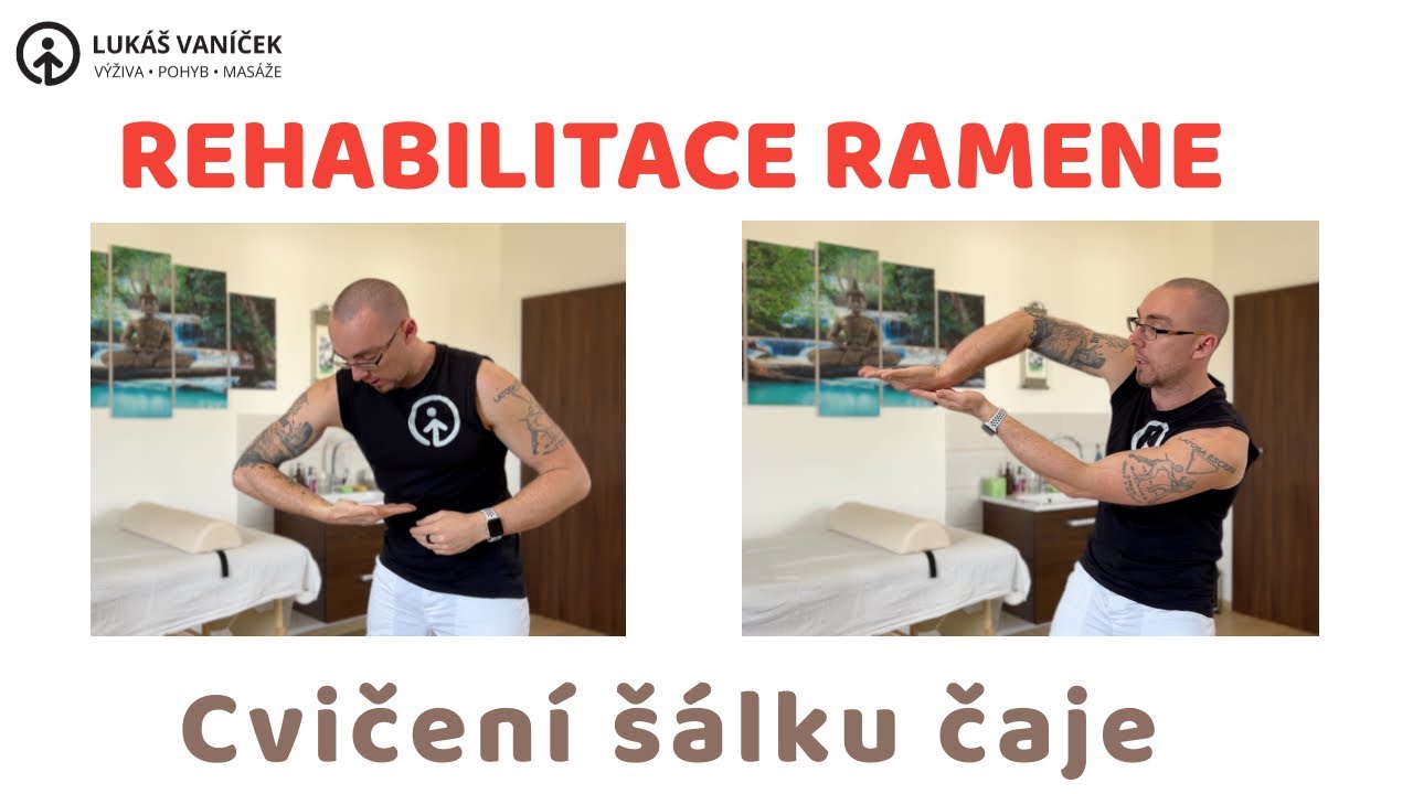 Cvičení šálku čaje | Nejlepší rehabilitační cvik na zmrzlé rameno ...
