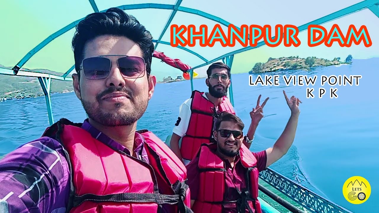 KHANPUR DAM | lake view point kpk - YouTube