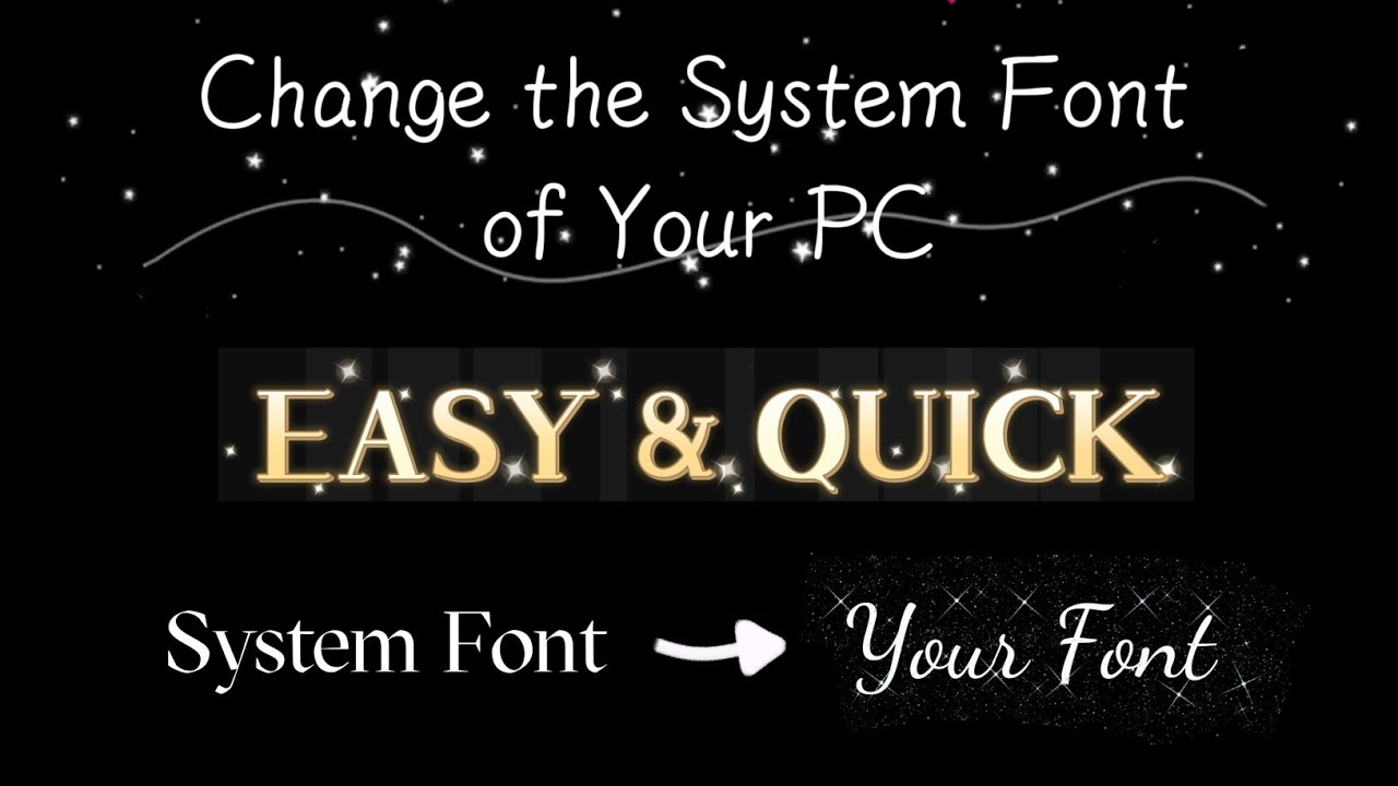 How to Change System Font in your PC [Easy & Quick Tutorial] - YouTube