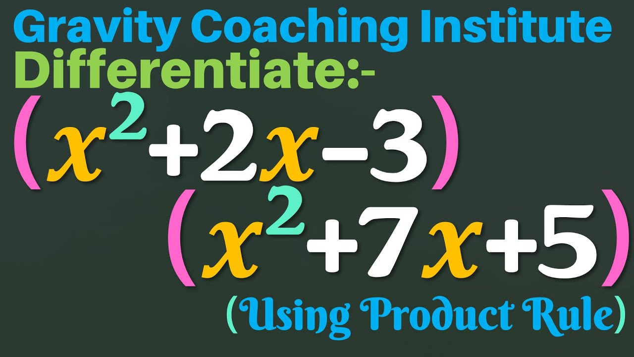 Differentiate x 2 2x 3 x 2 7x 5 Derivative Of x 2 2x 3 x 2