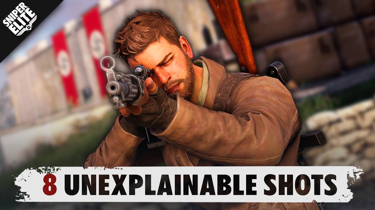 8 Unexplainable Shots in Sniper Elite that LOOK like CHEATING?! - YouTube