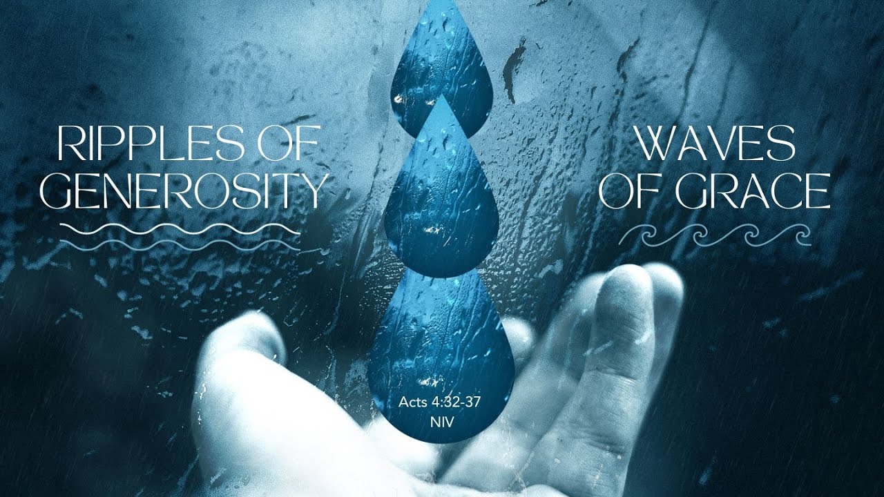 Short Church | Ripples of Generosity: Waves of Grace - YouTube