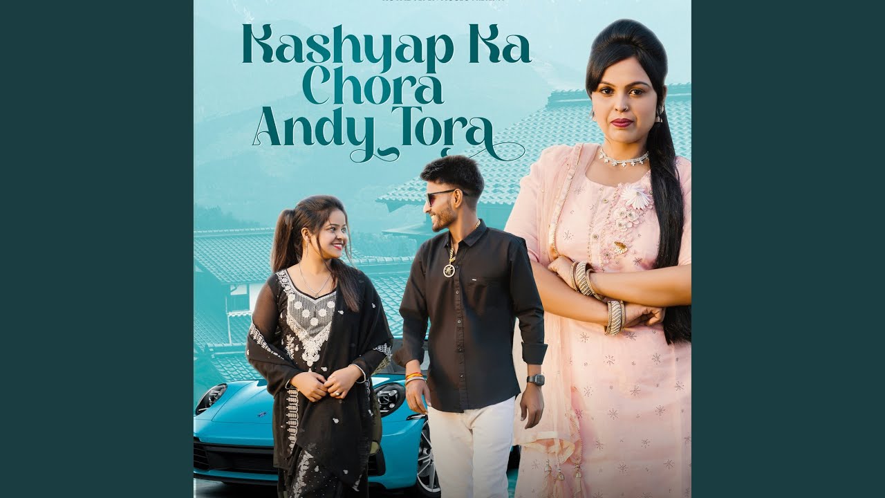 Kashyap Ka Chora Andy Tora (feat. Jaiveer thakur) - YouTube