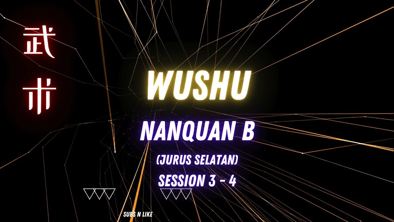 TUTORIAL WUSHU Nan Quan B (Part 2) / 1st Set Southern Compulsory - YouTube