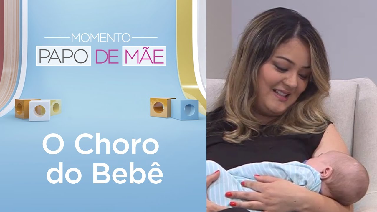Como identificar cada choro do bebê? | Momento Papo de Mãe - YouTube