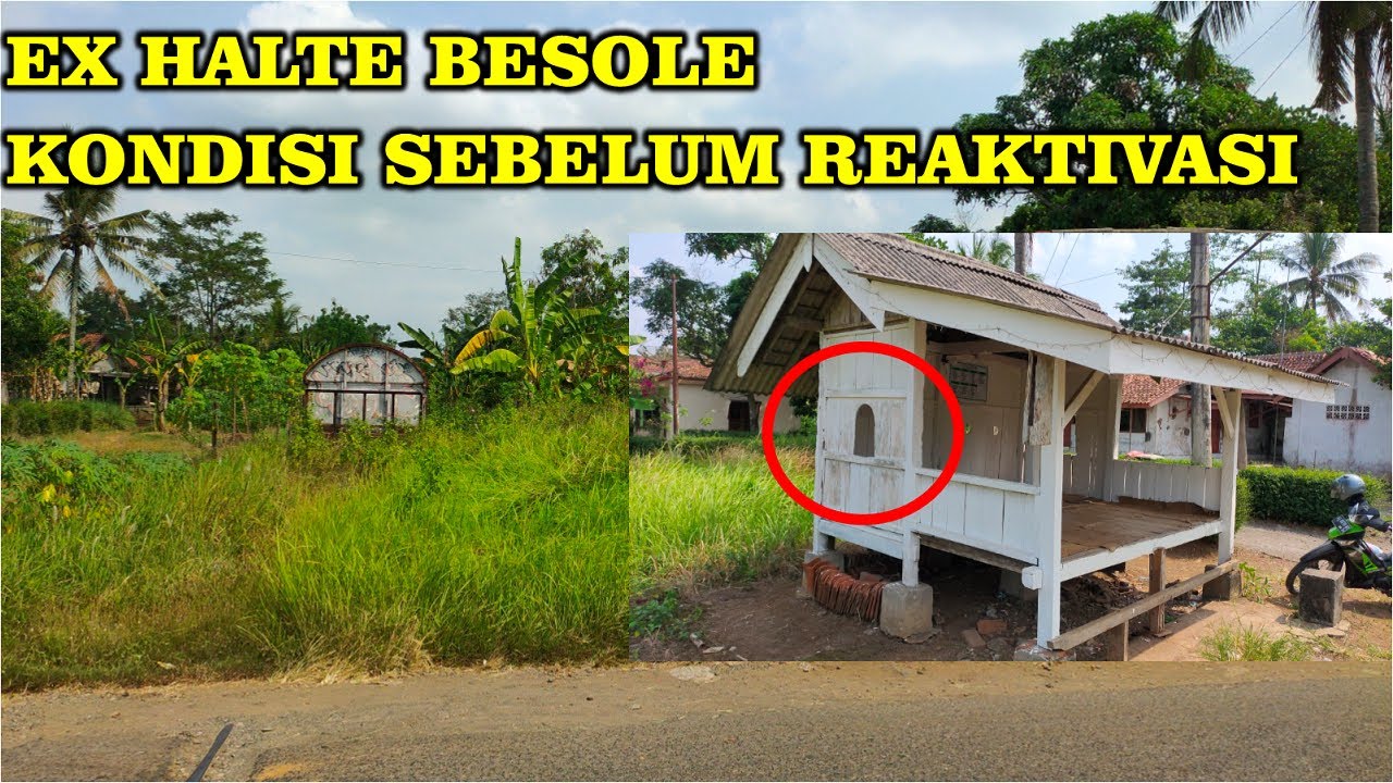 HALTE BESOLE | HANYA SEDIKIT YANG TERSISA | JALUR KA NON AKTIF KUTOARJO ...