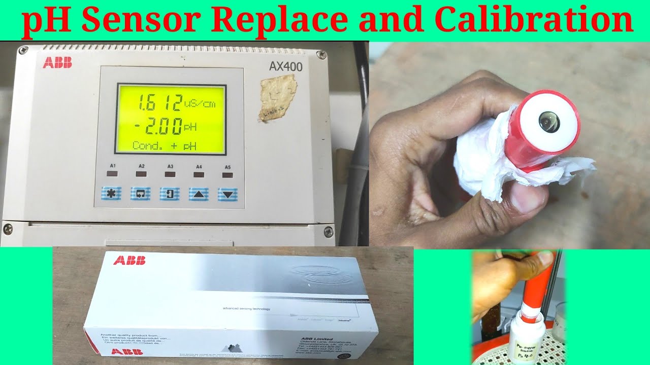 pH Sensor Replace and Calibration | ABB AX400 - YouTube