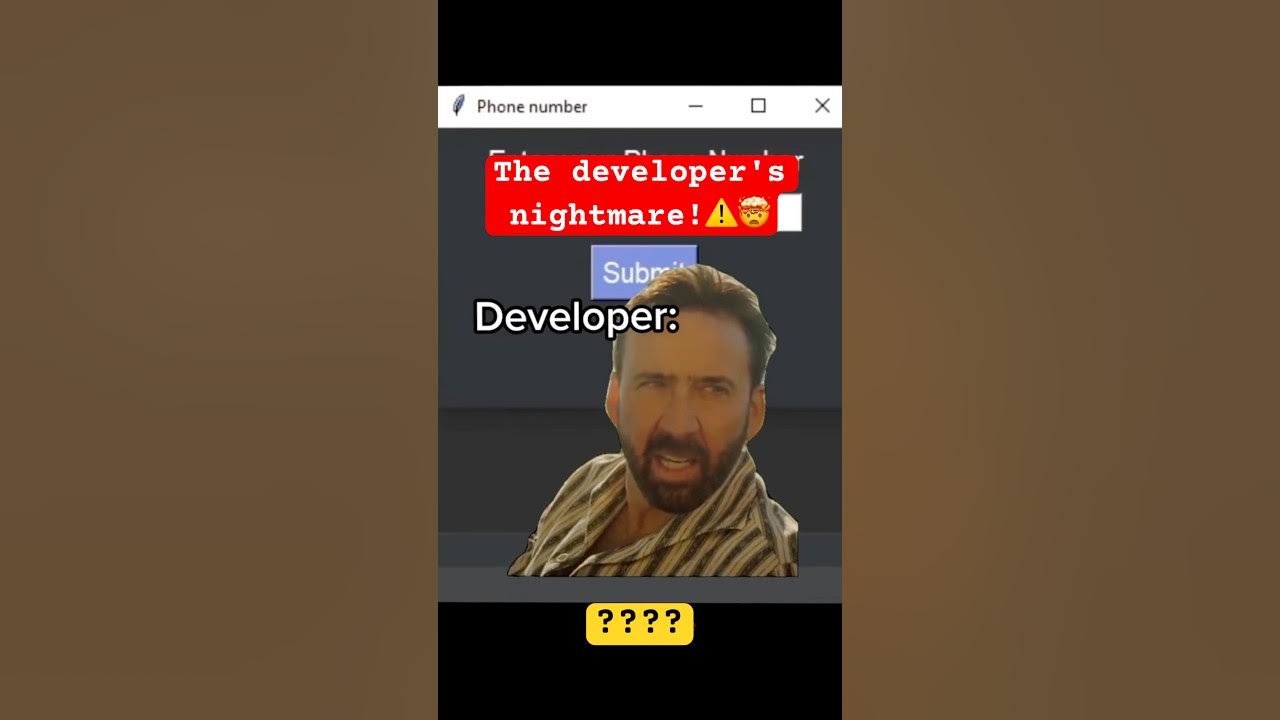 The developer's nightmare! - YouTube