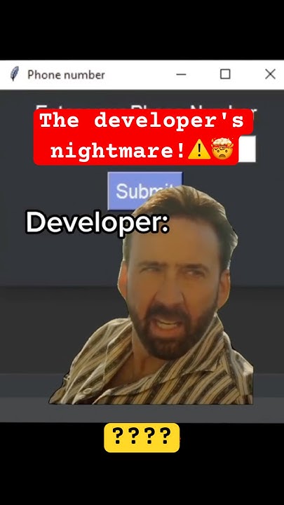 The developer's nightmare! - YouTube