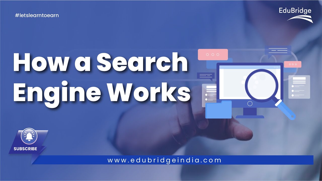 How a Search Engine Works | Working of Search Engine | SEO | EduBridge ...