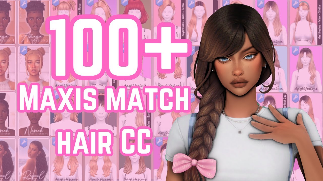100+ MAXIS MATCH HAIR CC + LINKS! | the sims 4 custom content - YouTube