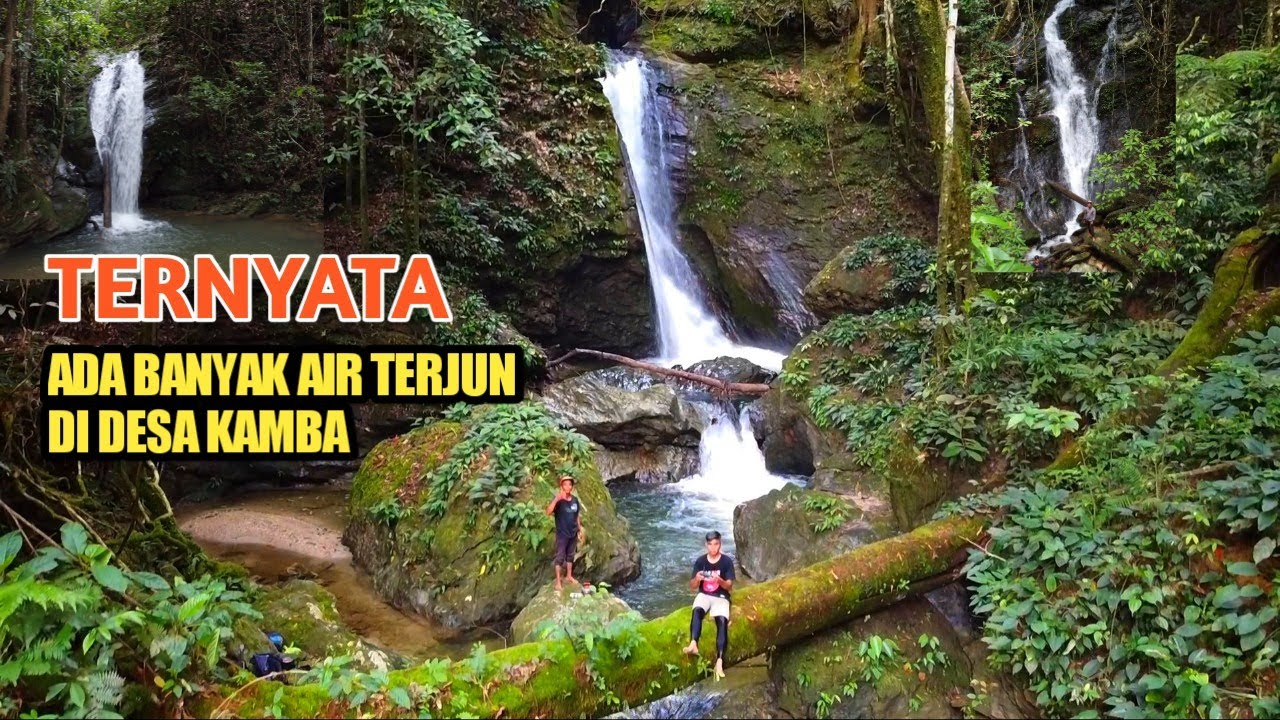 EXPLORE AIR TERJUN DI DESA KAMBA PAMONA TIMUR - YouTube