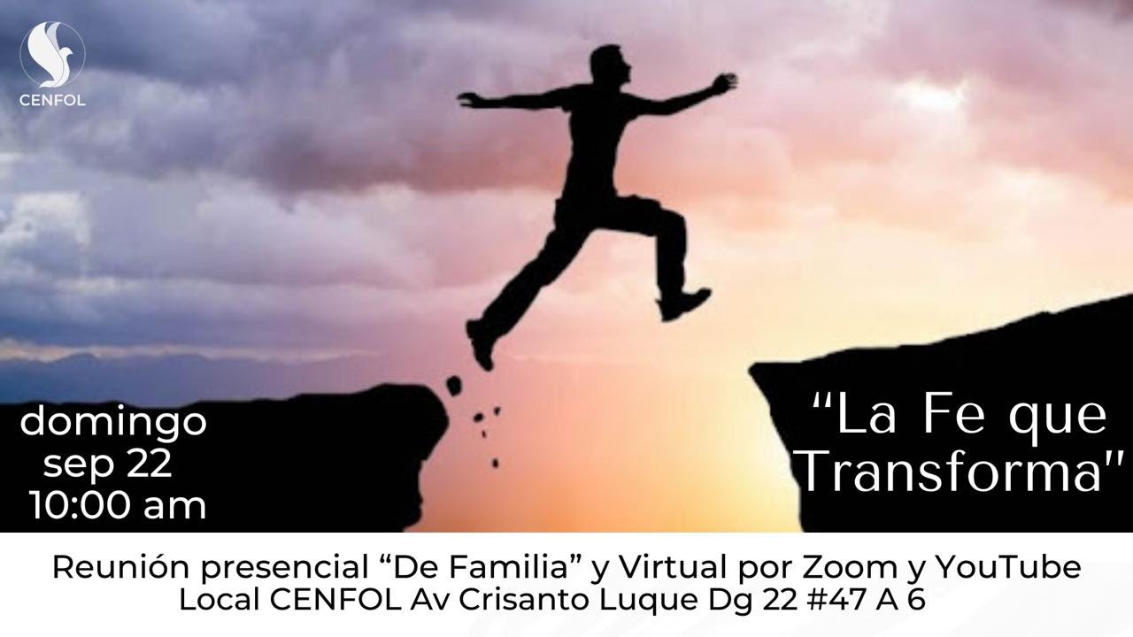 La Fe que transforma - YouTube