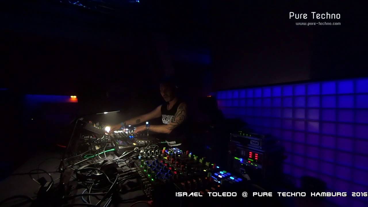Israel Toledo @ Pure Techno Hamburg 11/06/2016 - YouTube